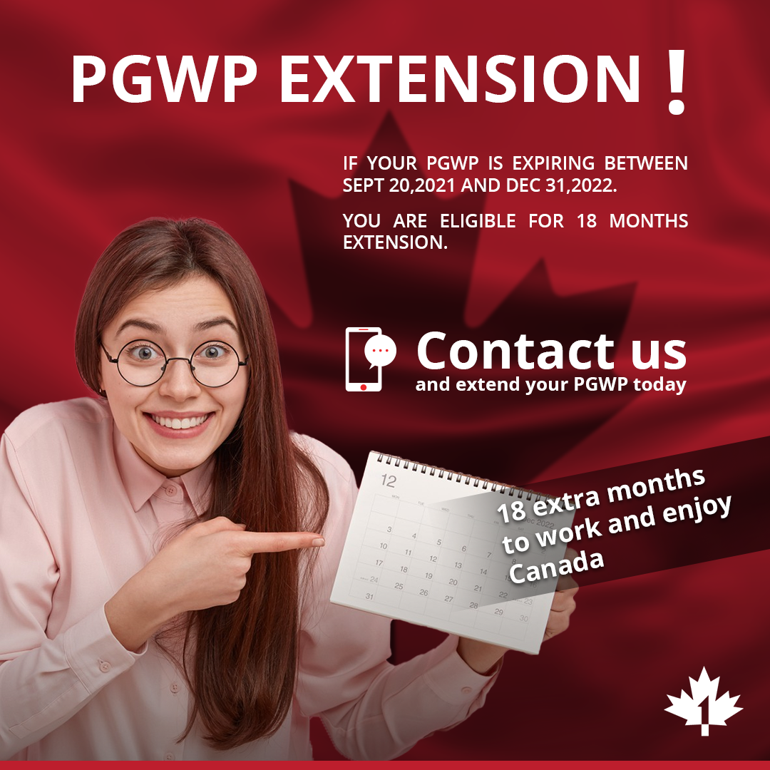 PGWP EXTENSION For international students - One Immigration Consulting